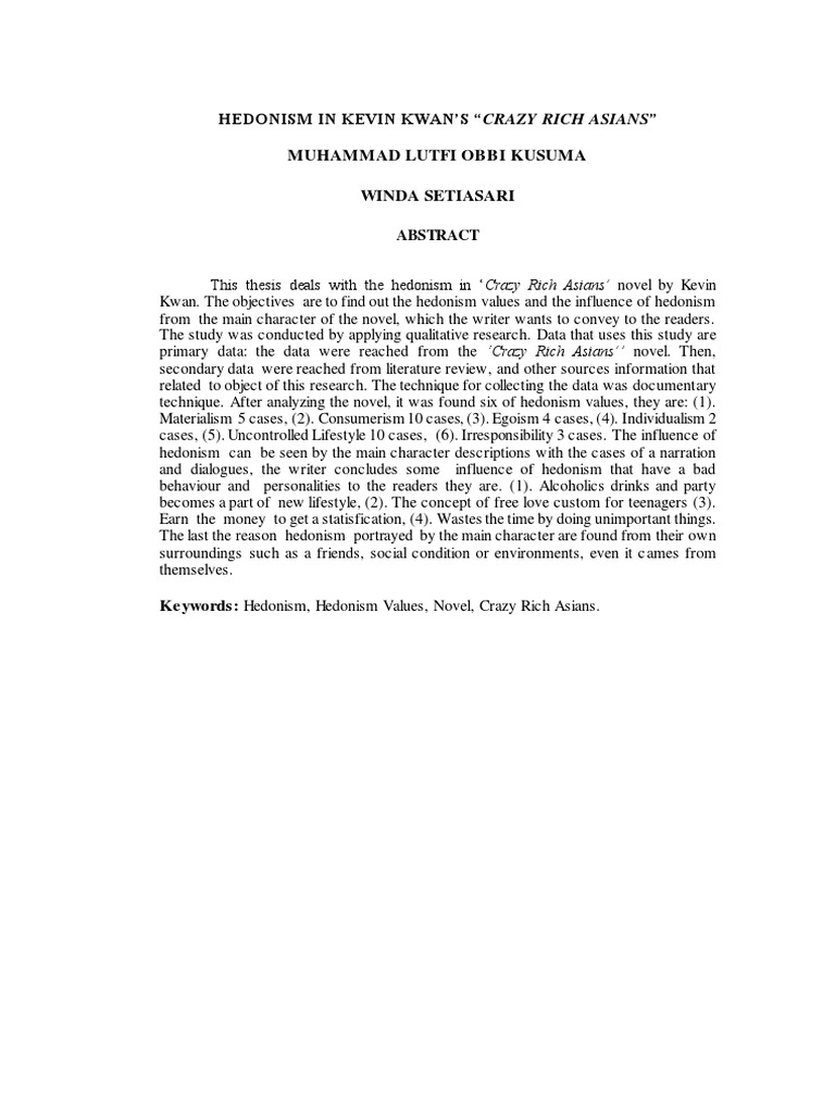 Hedonism in Kevin Kwan'S "Crazy Rich Asians" Muhammad Lutfi Obbi Kusuma Winda Setiasari | PDF ...