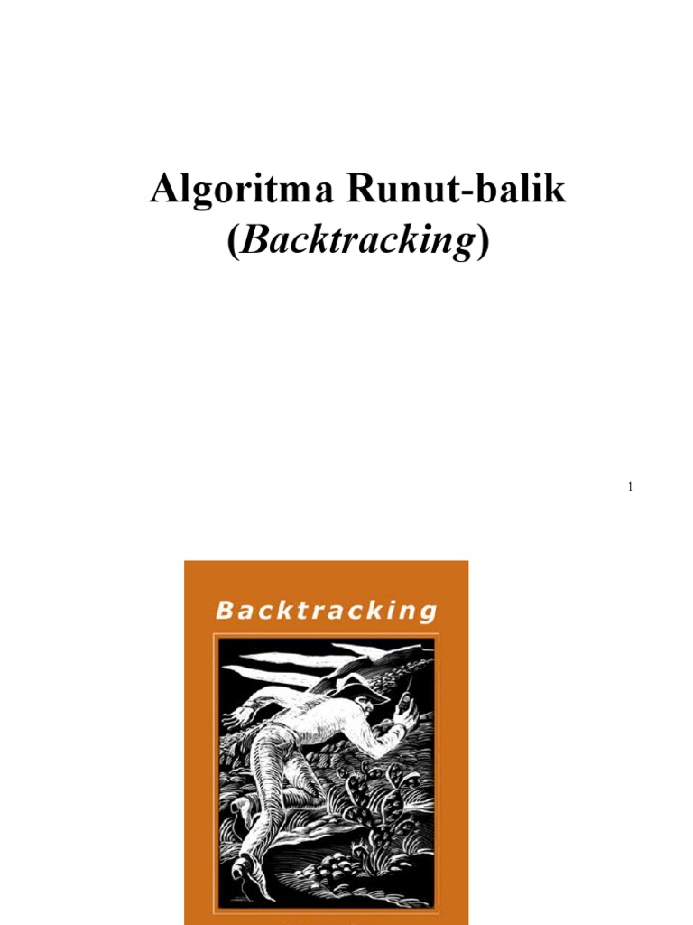 Algoritma Runut-Balik (Backtracking) | PDF