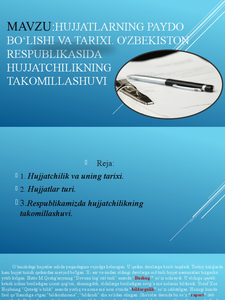 Mavzu: Hujjatlarning Paydo Bo Lishi Va Tarixi. O'Zbekiston ...