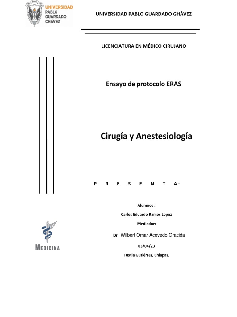 Ensayo sobre el protocolo ERAS (Enhanced Recovery After Surgery): una ...
