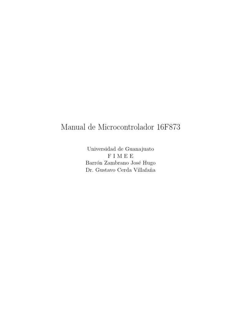 Manual del Microcontrolador PIC16F873 | PDF