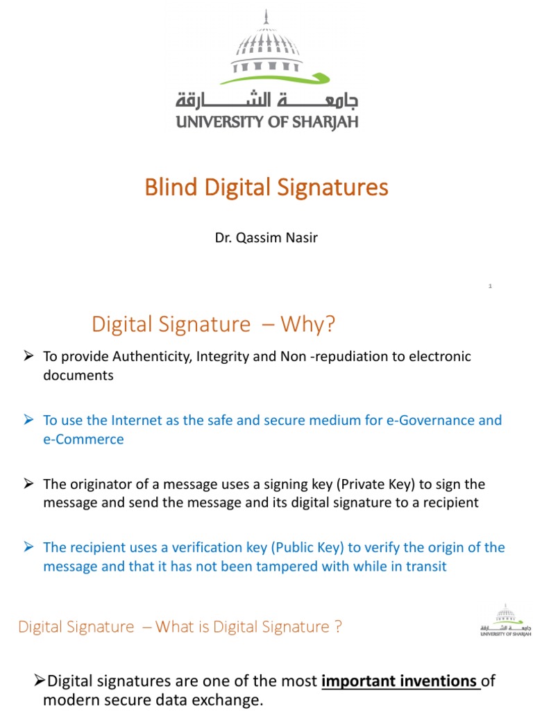 CLOSING KEYNOTE - Blind Digital Signatures - DR Manar Abu Talib and DR Qassim Nasir | PDF ...