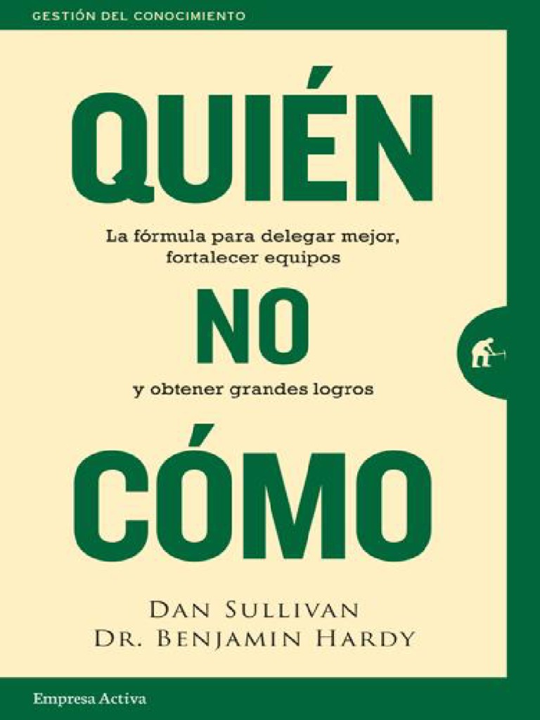 QUIEN, NO, COMO - Dan Sullivan | PDF | Los Toros de Chicago ...