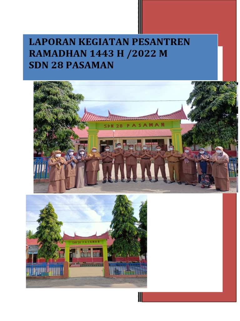 Laporan Kegiatan Pesantren RAMADHAN 1443 H /2022 M SDN 28 Pasaman | PDF