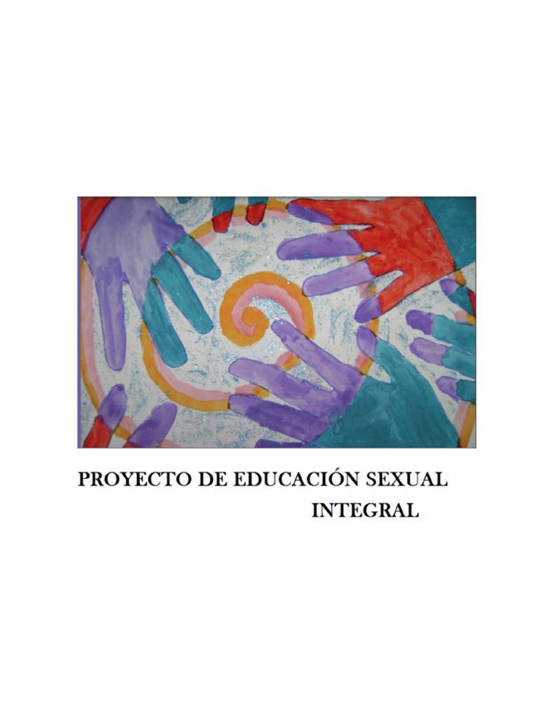 Proyecto de Esi | Descargar gratis PDF | Las emociones | Educación sexual