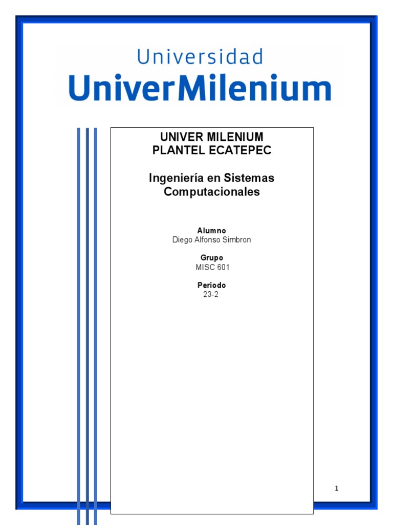 Univer Milenium Plantel Ecatepec Ingeniería en Sistemas Computacionales ...