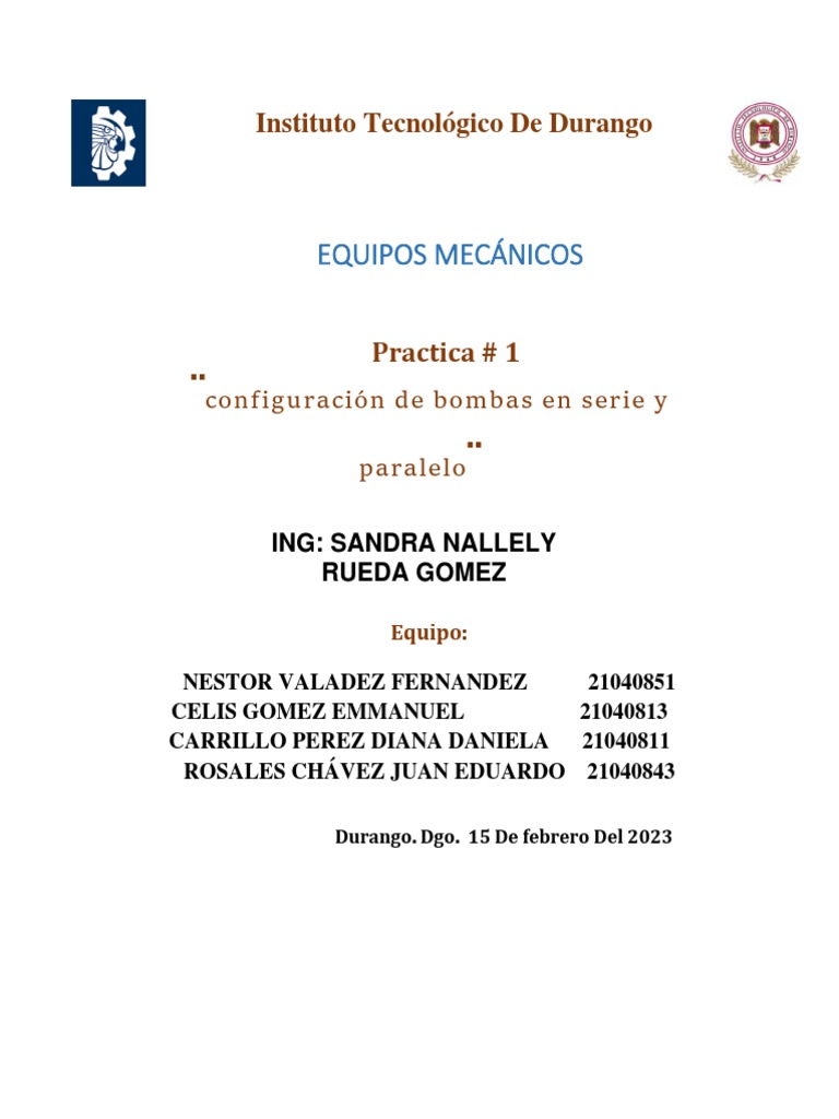 Practica 1, U1, Eq3, Equipos Mecanicos | PDF | Bomba | Gases