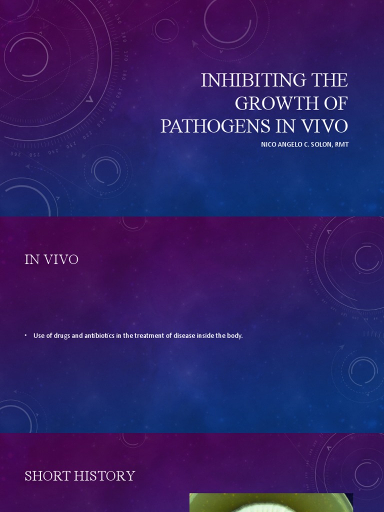 Inhibiting The Growth of Pathogens in Vivo | PDF | Penicillin | Gram ...