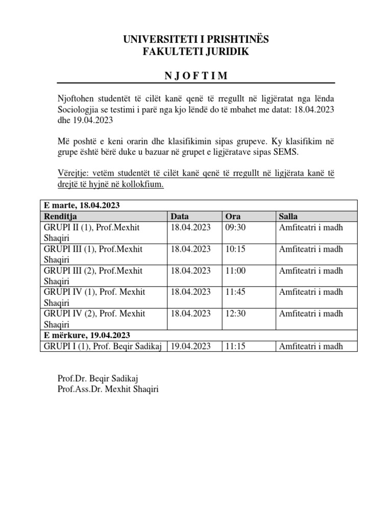 Universiteti I Prishtinës Fakulteti Juridik Njoftim: E Marte, 18.04.2023 Renditja Data Ora Salla ...