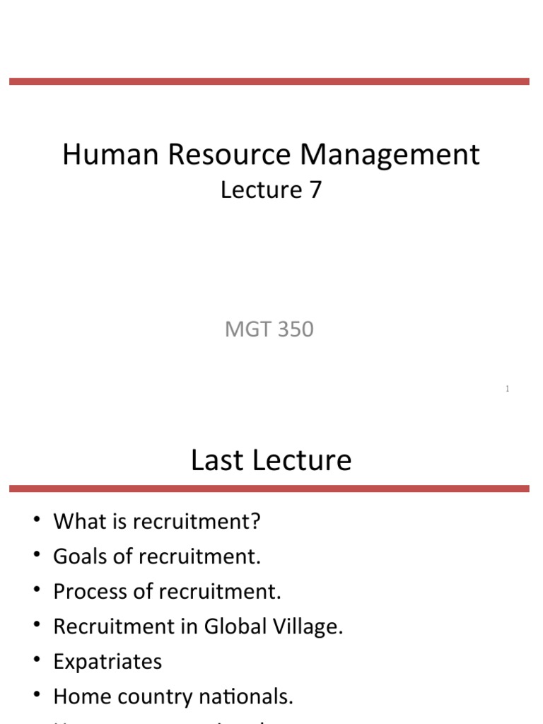 Lecture 7 HRM Atif | PDF | Recruitment | Employment Lecture 7 HRM Atif | PDF | Recruitment | Employment