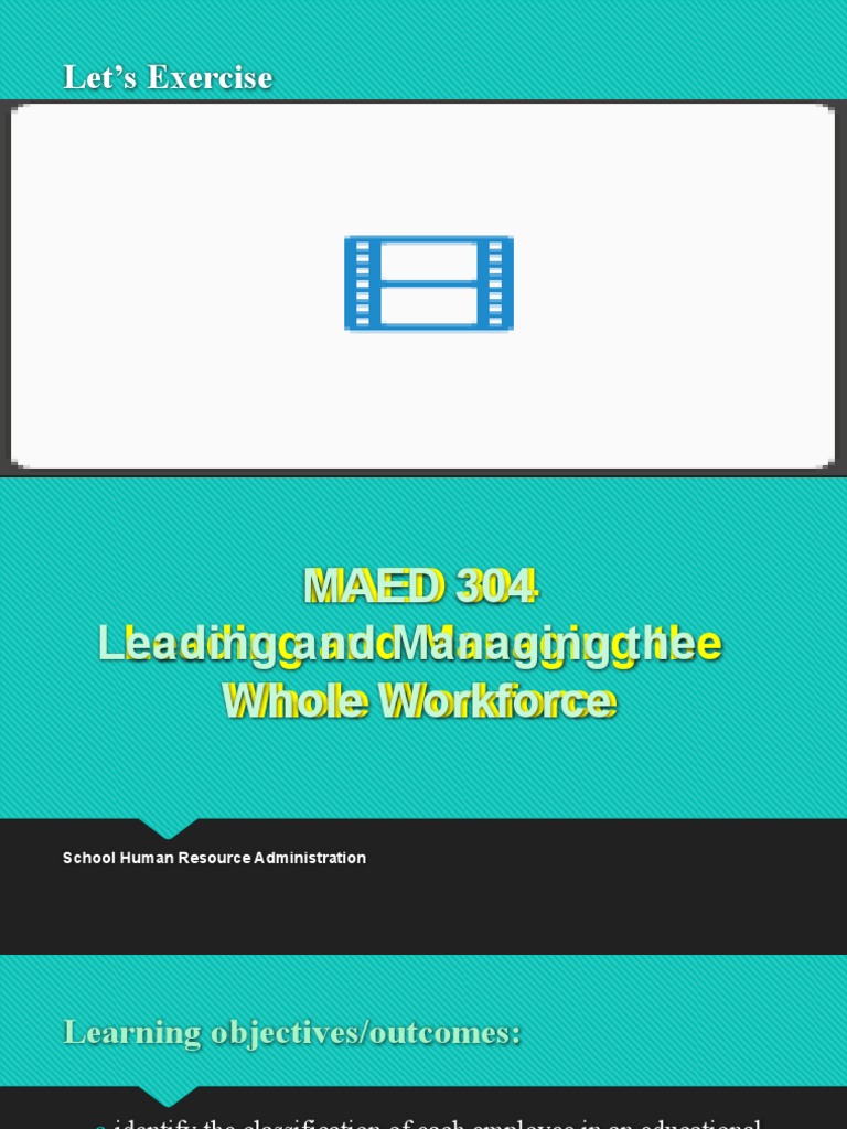 Patiga - MAED 304 Leading and Managing The Whole Workforce | PDF | Teachers | Employment