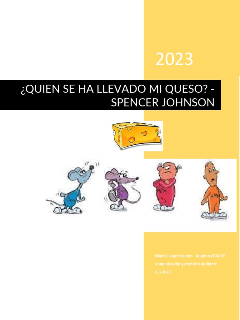 Quién Se Ha Llevado Mi Queso Resumen | PDF