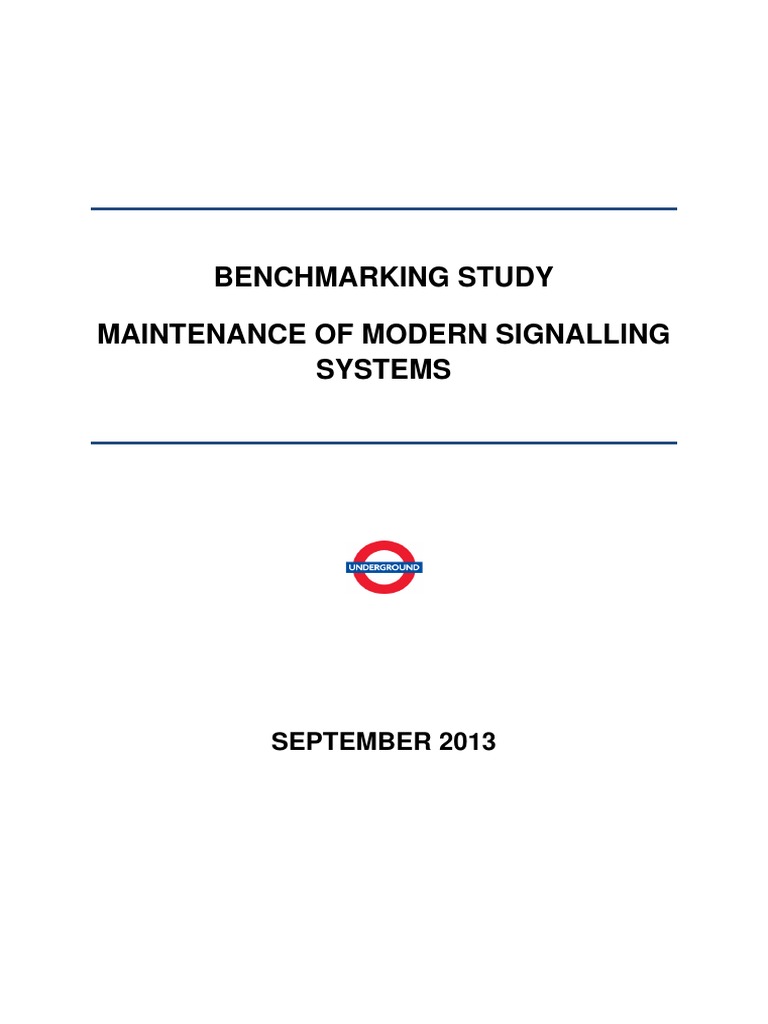 Signalling Maintenance Benchmarking Report | PDF | Rapid Transit ...