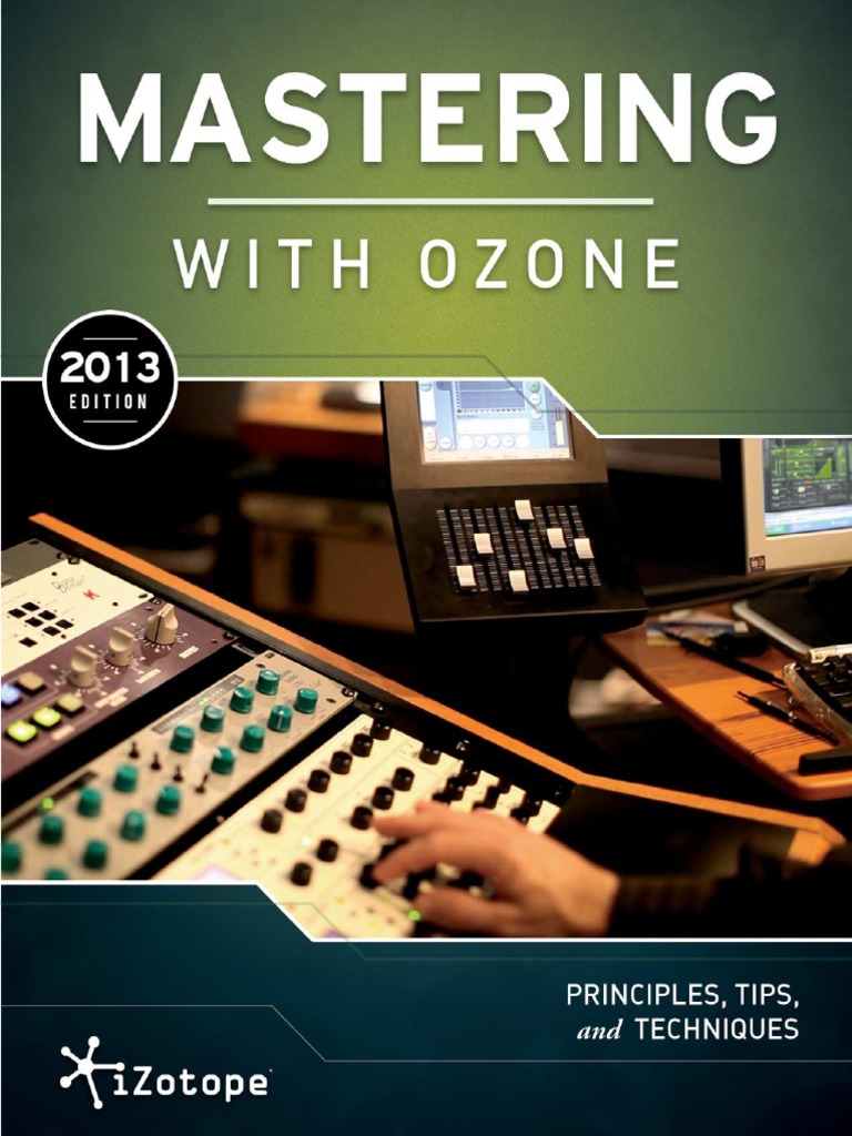 I Zotope Mastering Guide Mastering With | PDF | Equalization (Audio) | Filter (Signal Processing)