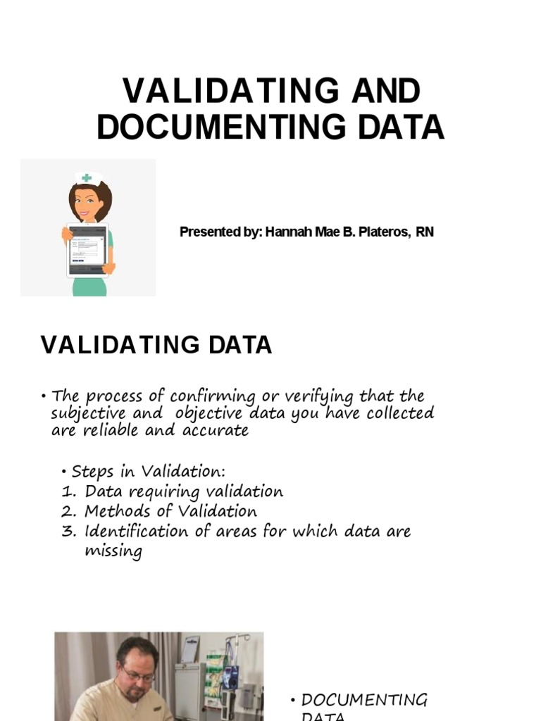 Validating And Documenting Data Presented By Hannah Mae B Plateros