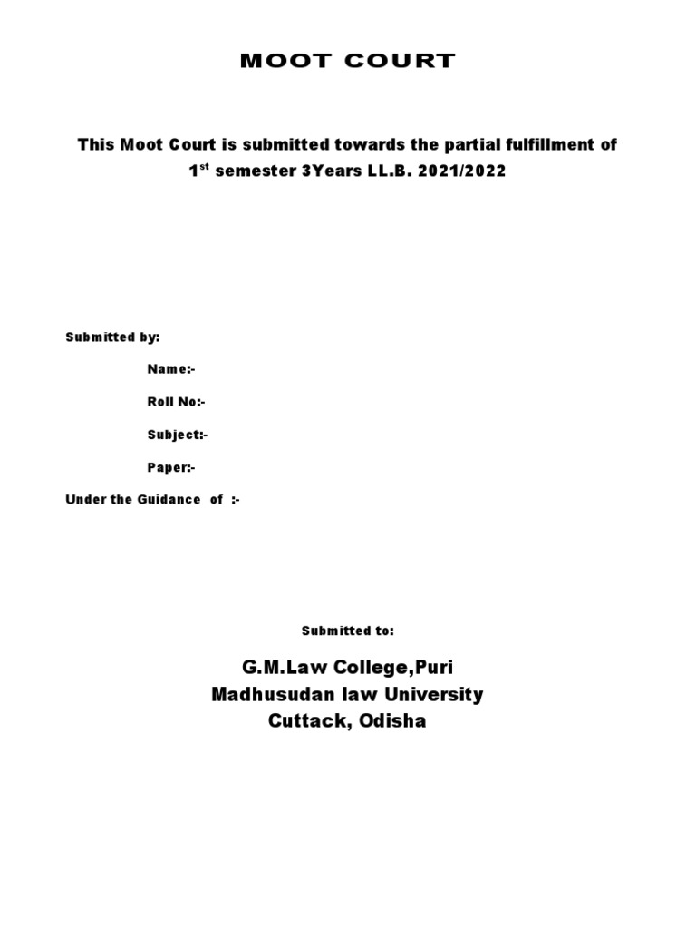 Moot Court: This Moot Court Is Submitted Towards The Partial ...