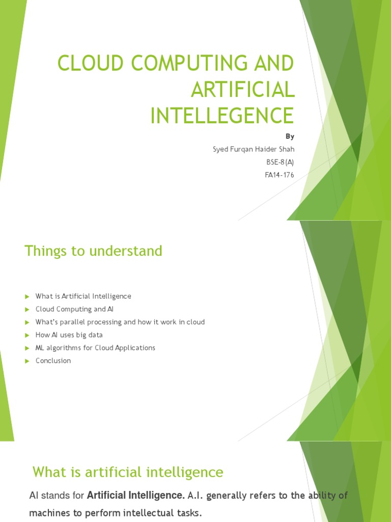 Cloud Computing and Artificial Intellegence: Syed Furqan Haider Shah ...