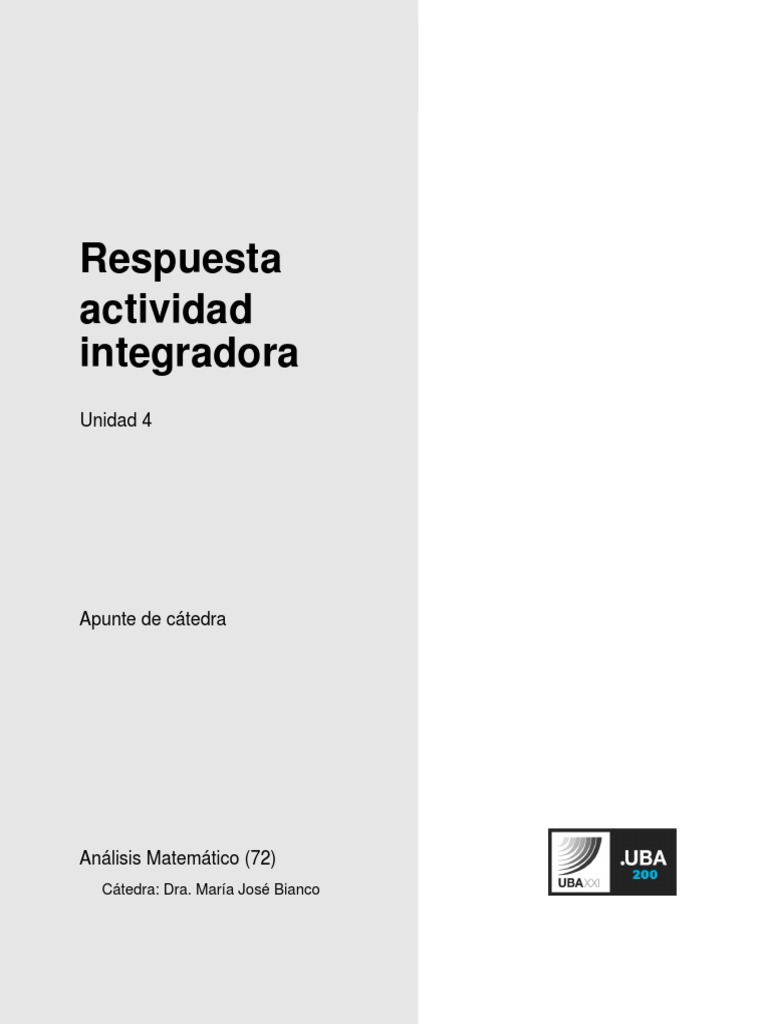 U4. Respuesta Actividad Integradora - Análisis Matemático (72) - 2C ...