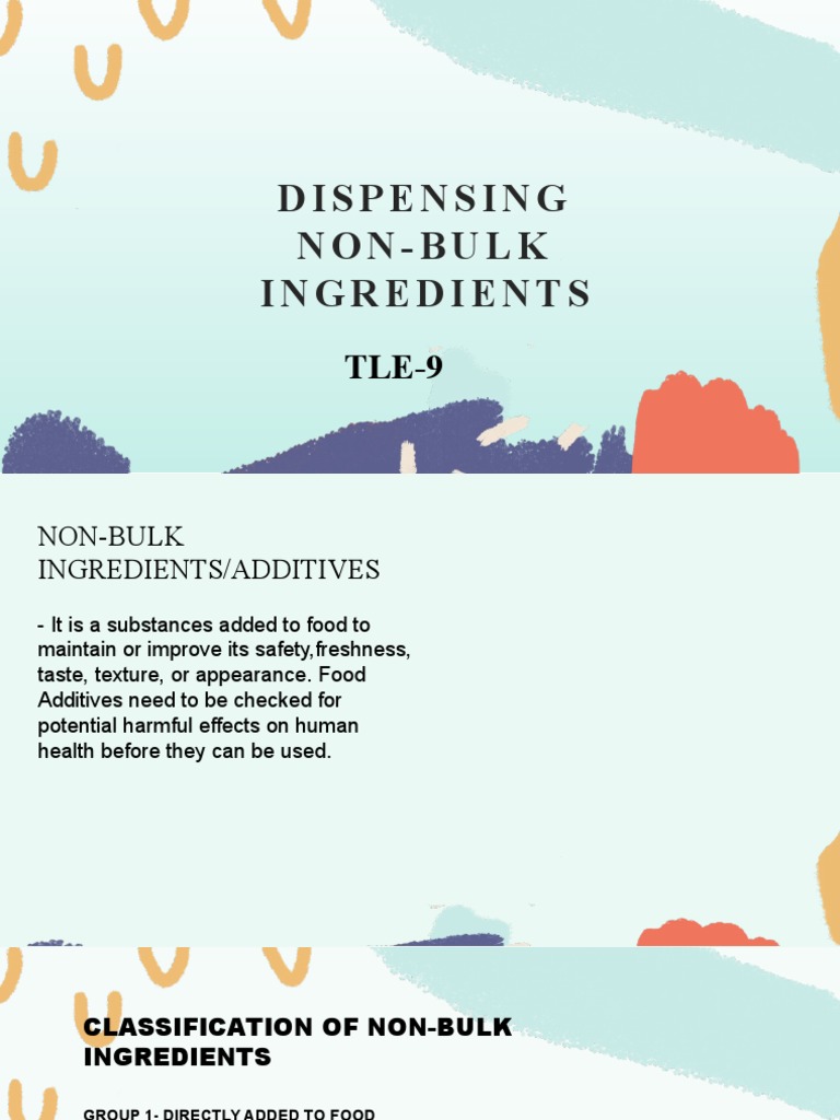 Dispensing Non-Bulk Ingredients | PDF | Chemical Compounds | Food Industry