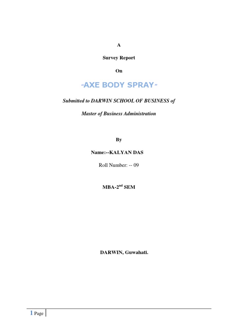 A Survey Report on Axe Body Spray: Analyzing Consumer Preferences for ...