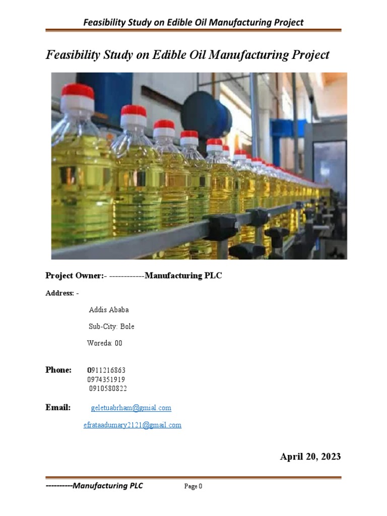 Feasibility Study On Edible Oil Manufacturing Project | PDF | Internal ...