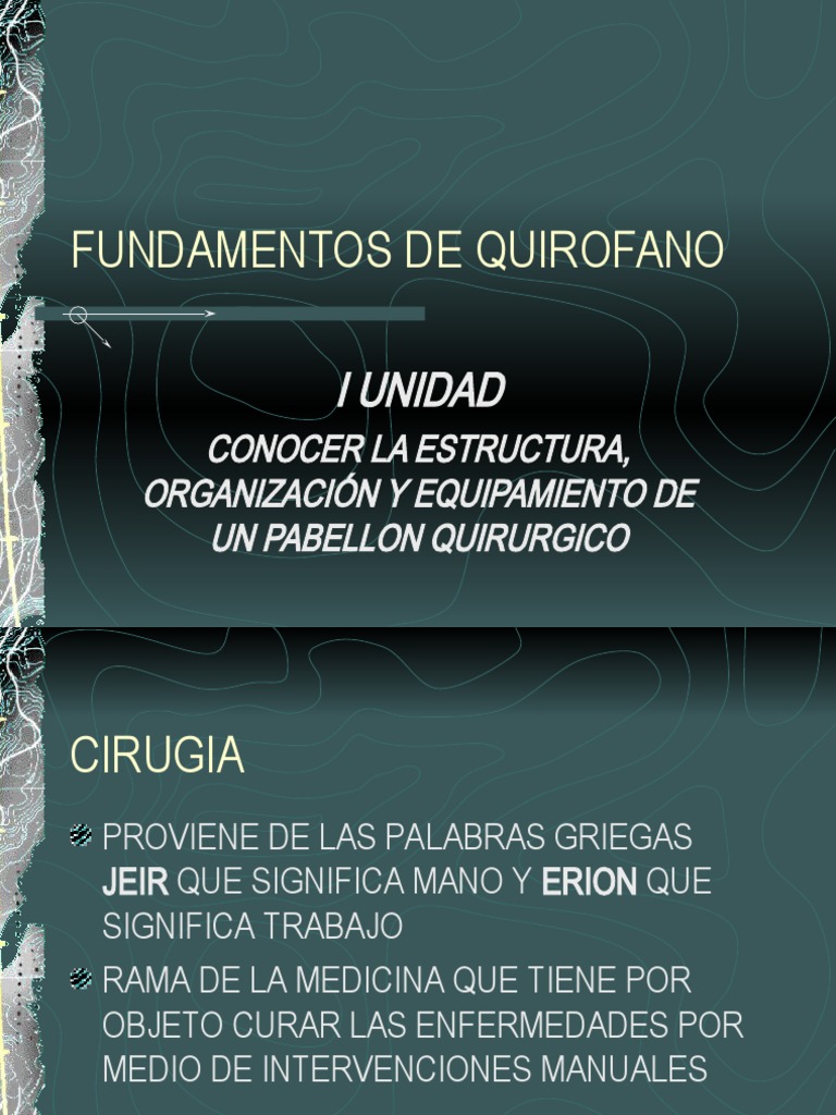 Fundamentos de Quirofano | PDF | Esterilización (Microbiología) | Cirugía