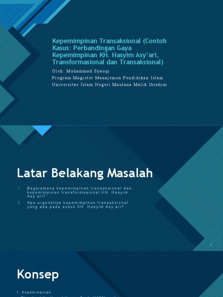 Kepemimpinan Transaksional (Contoh Kasus: Perbandingan Gaya ...