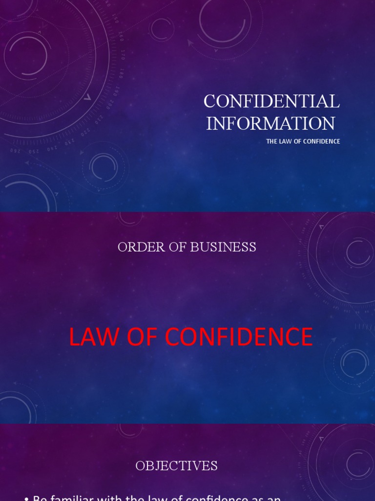 7 - Confidential Information | PDF | Civil Law (Common Law) | Business Law
