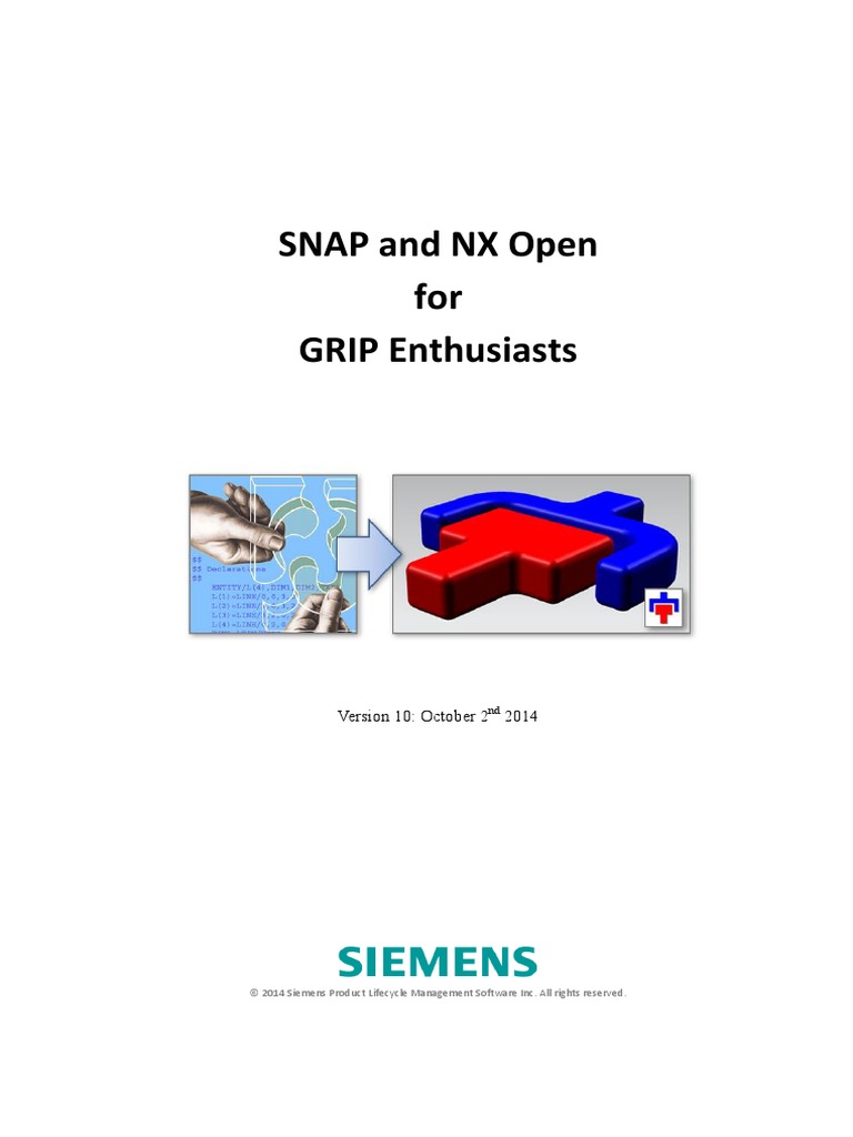 SNAP and NX Open For GRIP Enthusiasts: Version 10: October 2 2014 | PDF ...