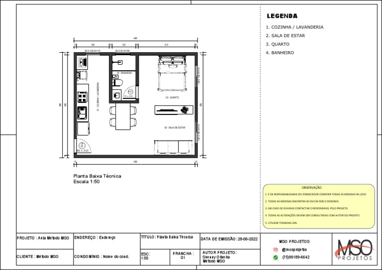 Planta baixa técnica de residência unifamiliar com indicação de medidas ...