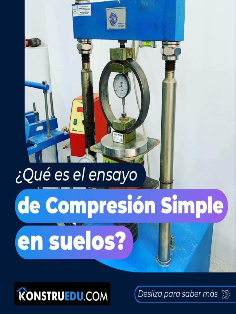 Qué Es El Ensayo de Compresión Simple en Suelos | PDF