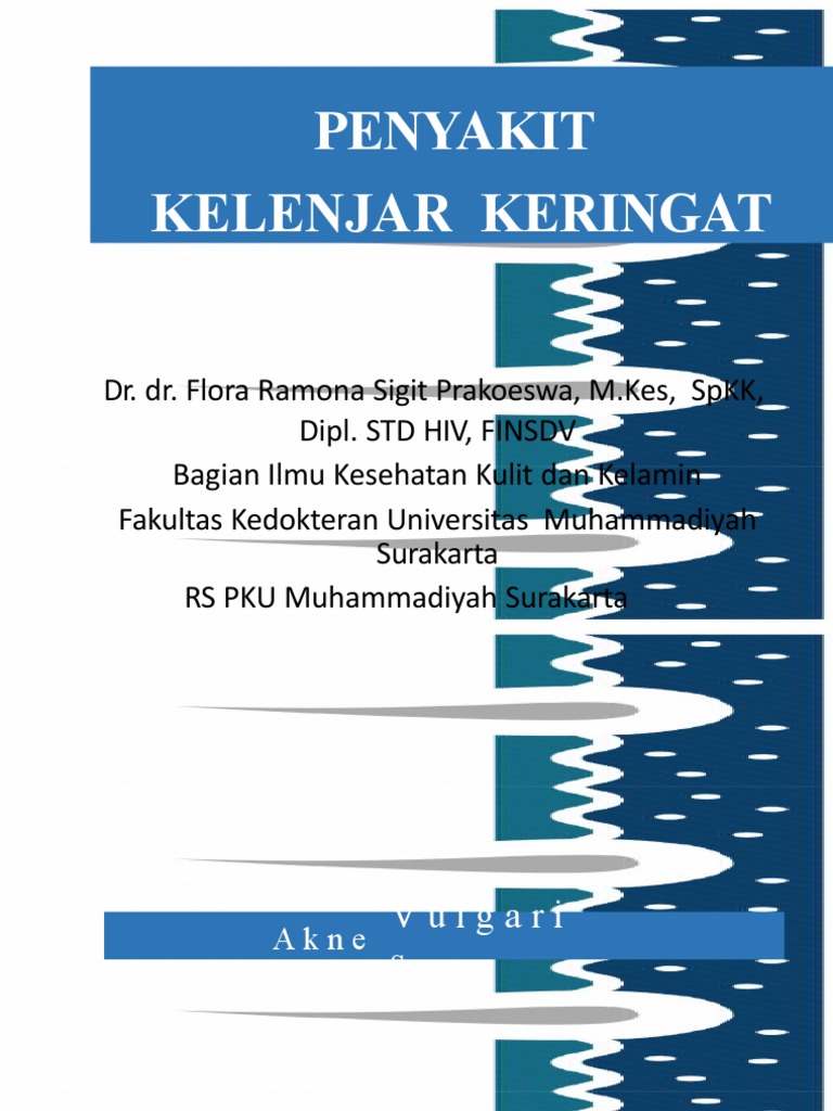 Translated - KULIAH KELAINAN KELENJAR EKRIN, APOKRIN, SEBASEA - BLOK ...