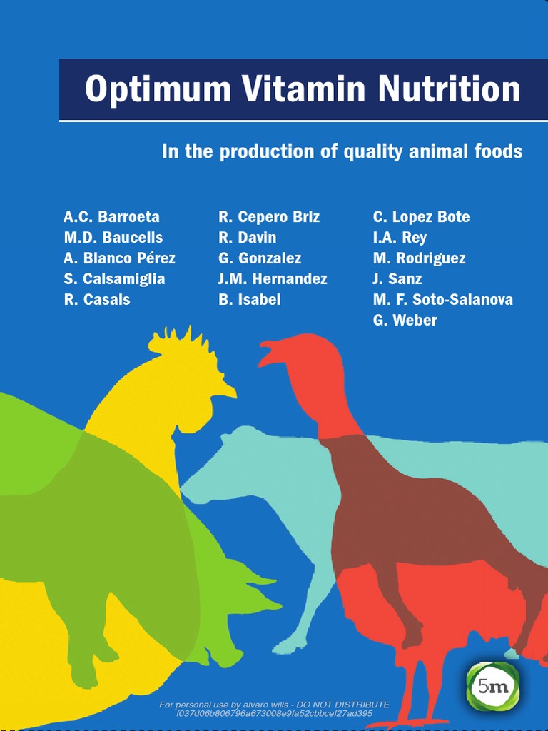 Optimum Vitamin Nutrition: in The Production of Quality Animal Foods ...