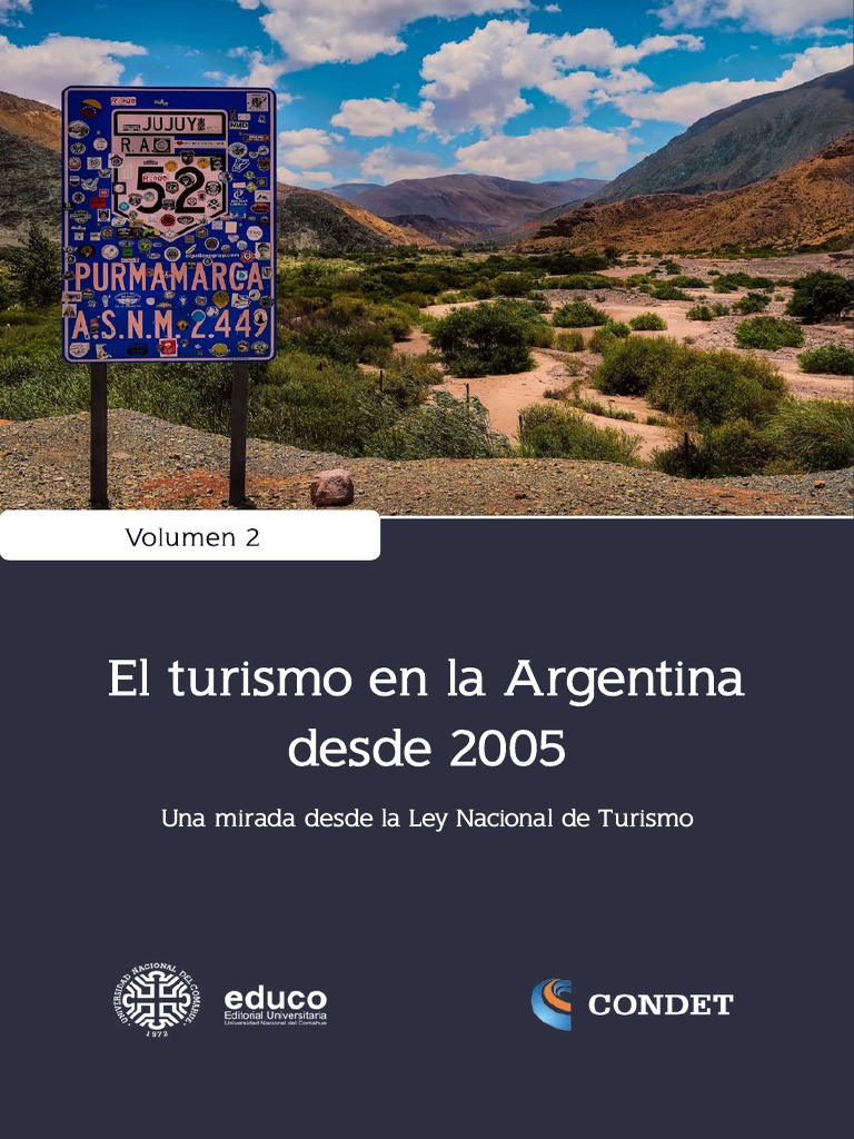 El Turismo en Argentina Desde 2005. Vol 2 | PDF | Turismo | Evidencia