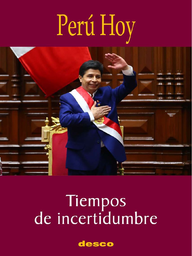 Perú Hoy Tiempos de Incertidumbre - Versión Digital Completa | PDF ...