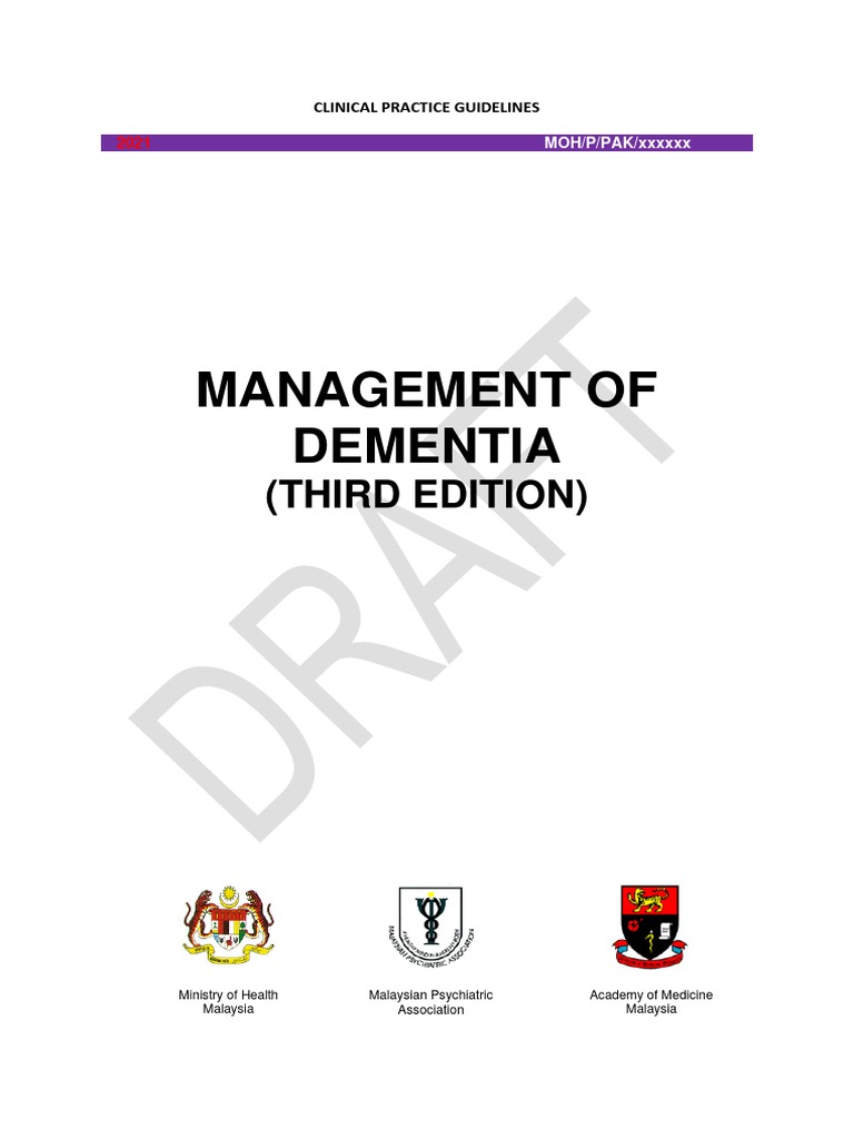 Draft CPG Management of Dementia (Third Edition, 2021) | PDF Draft CPG Management of Dementia (Third Edition, 2021) | PDF