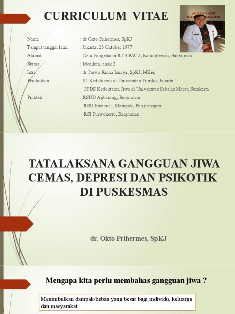 Tatalaksana GANGGUAN JIWA CEMAS, DEPRESI DAN PSIKOTIK | PDF