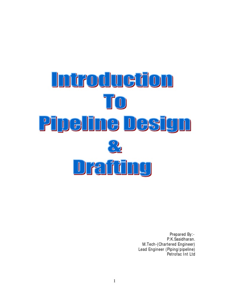 Pipeline Design & Drafting | PDF | Pipe (Fluid Conveyance) | Pipeline Transport