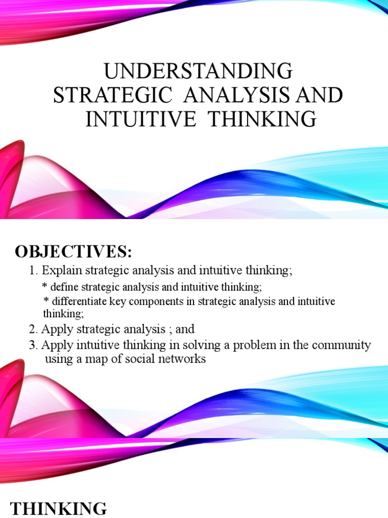 Understanding Strategic Analysis And Intuitive Thinking Pdf Thought Intuition