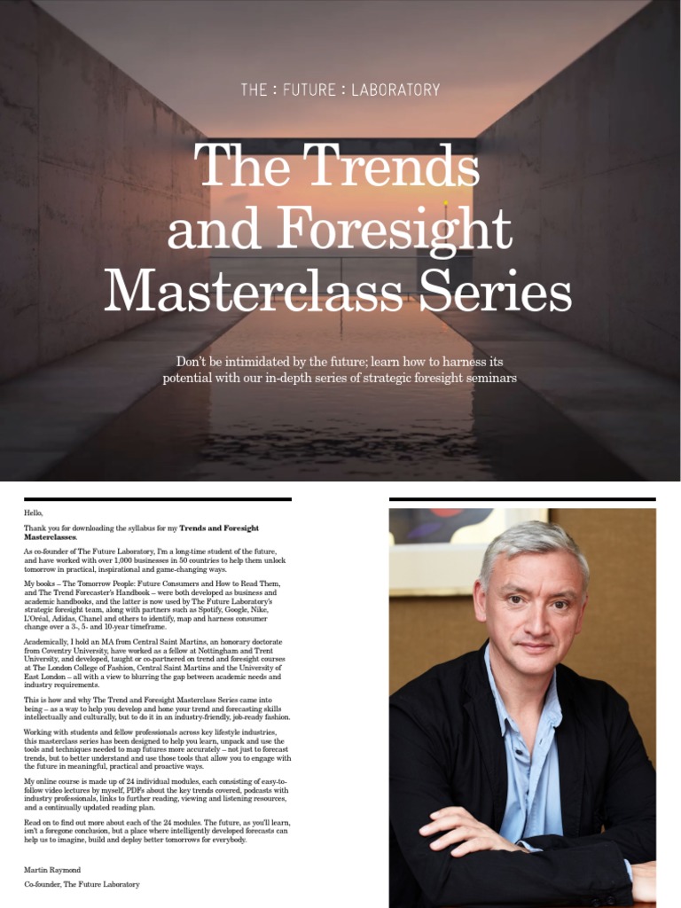 The Trends and Foresight Masterclass Series | PDF | Scenario Planning | Forecasting