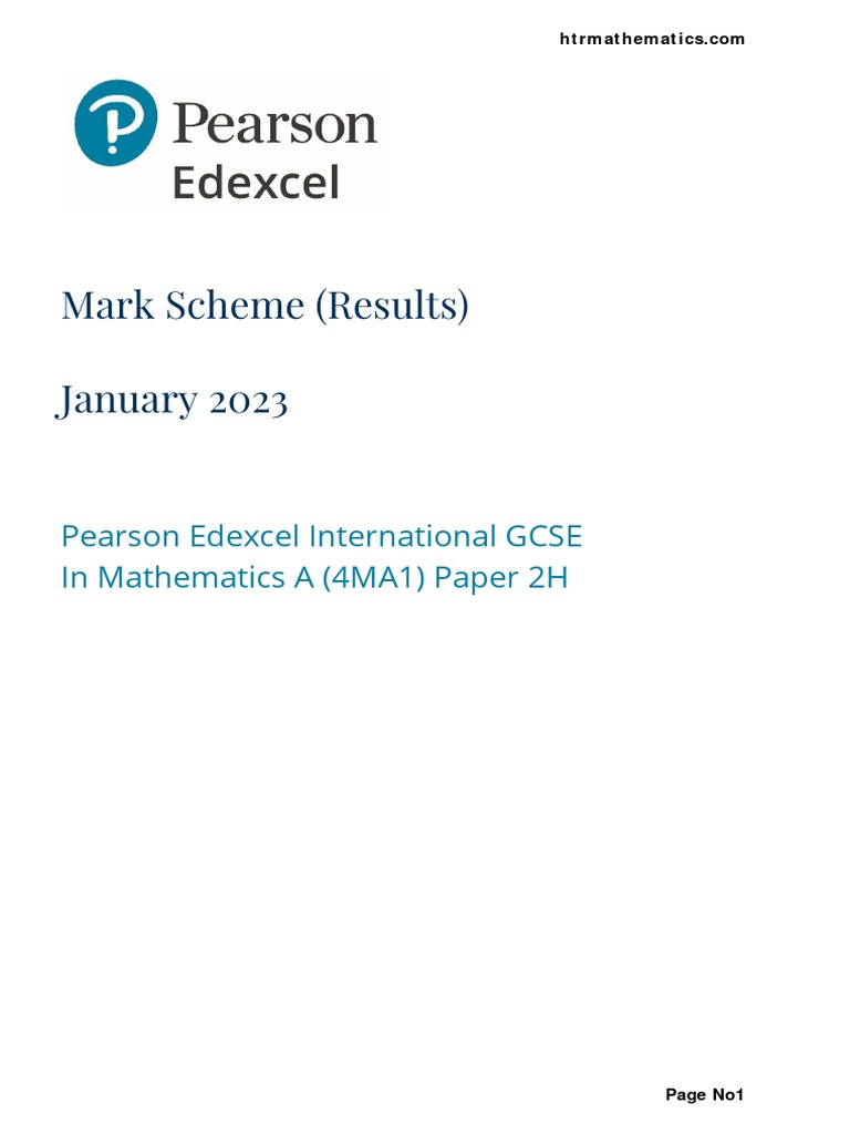 Mark Scheme (Results) January 2023: Pearson Edexcel International GCSE in Mathematics A (4MA1 ...