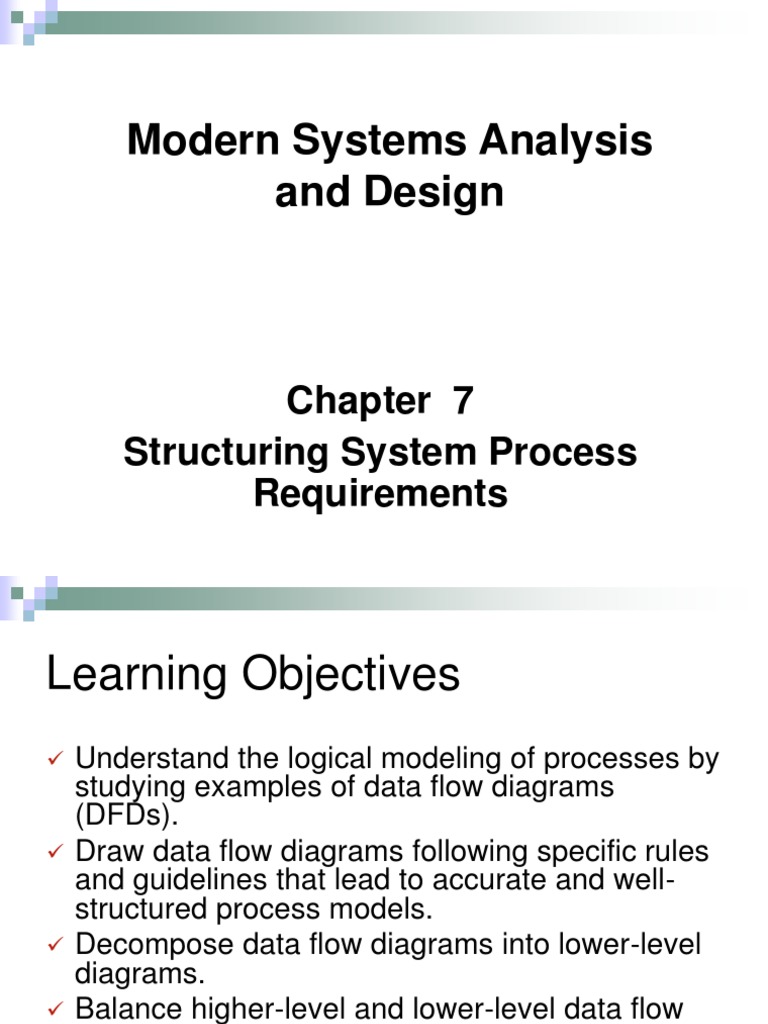 Modern Systems Analysis and Design: Structuring System Process ...