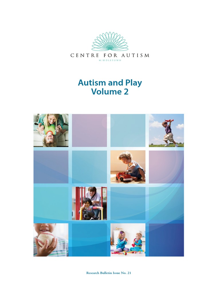 Autism and Play Volume 2 Author Middletown Centre For Autism | PDF ...