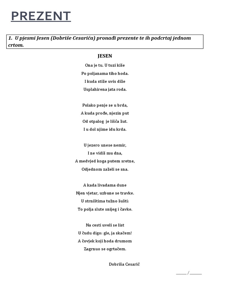 Prezent: 1. U Pjesmi Jesen (Dobriše Cesarića) Pronađi Prezente Te Ih ...