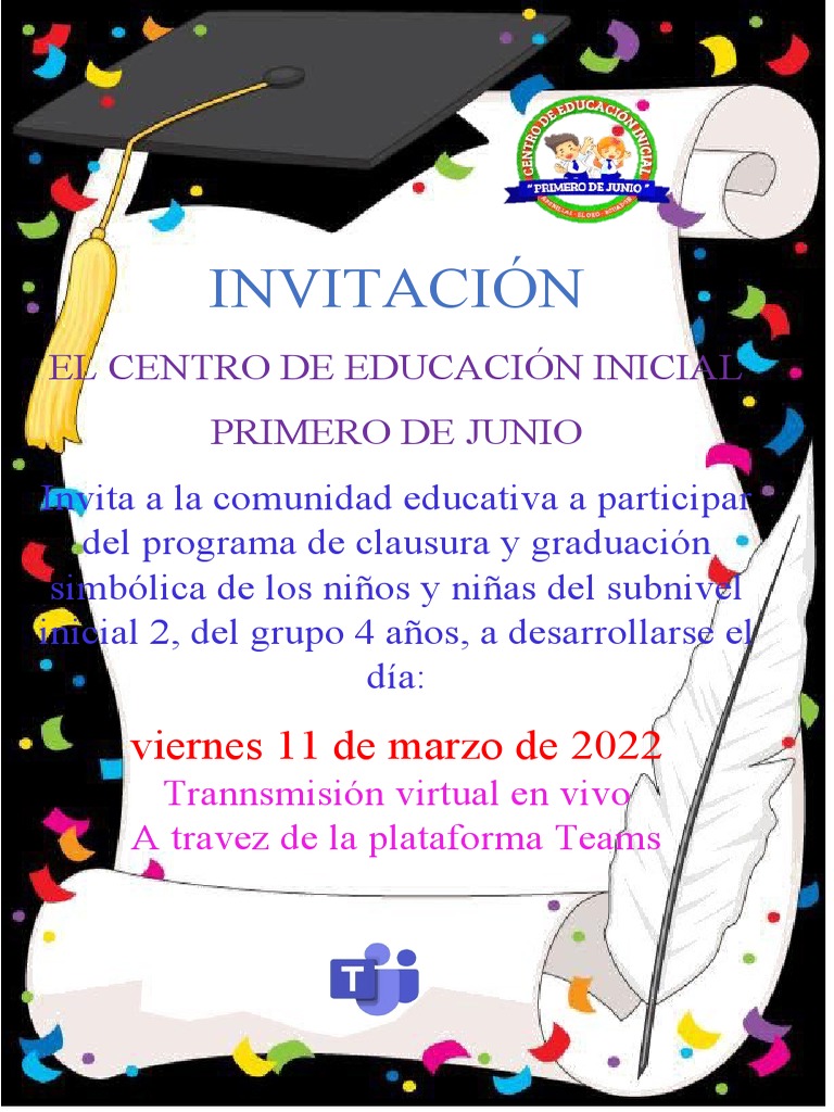 Invitación A Programa De Clausura Y Graduación Virtual Primero De Junio