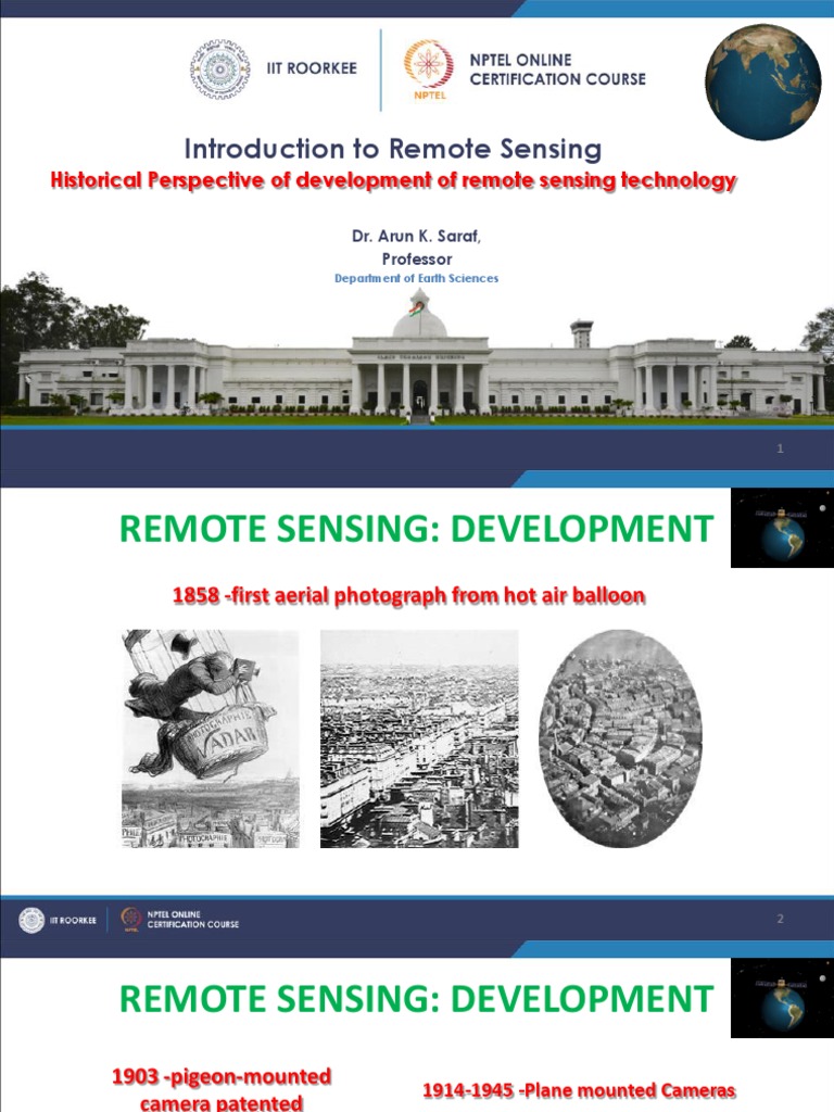 Introduction To Remote Sensing: Historical Perspective of Development of Remote Sensing ...