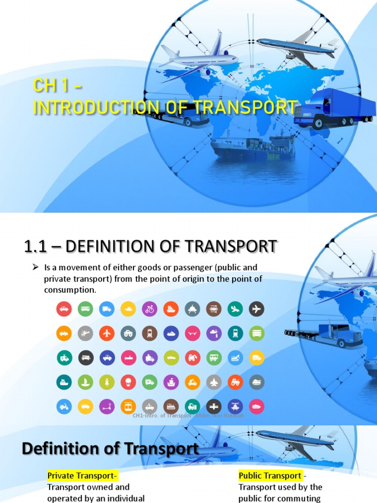 Ch1-Introduction To Transportation | PDF | Transport | Goods Ch1-Introduction To Transportation | PDF | Transport | Goods