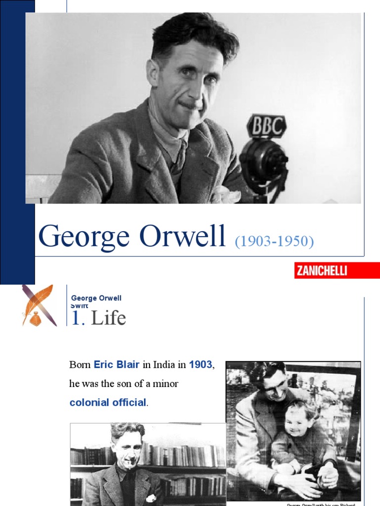 George - Orwell-And-1984 Presentation | PDF | George Orwell