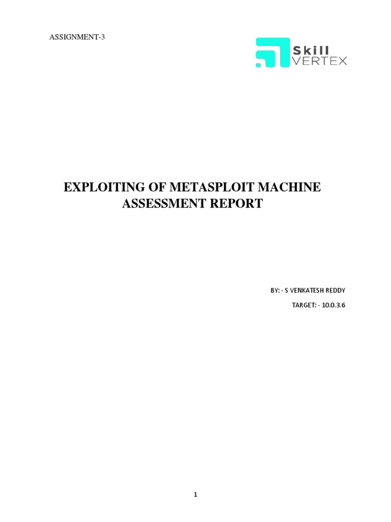 Exploiting of Metasploit Machine Assessment Report: Assignment-3 | PDF | Secure Shell | Networking