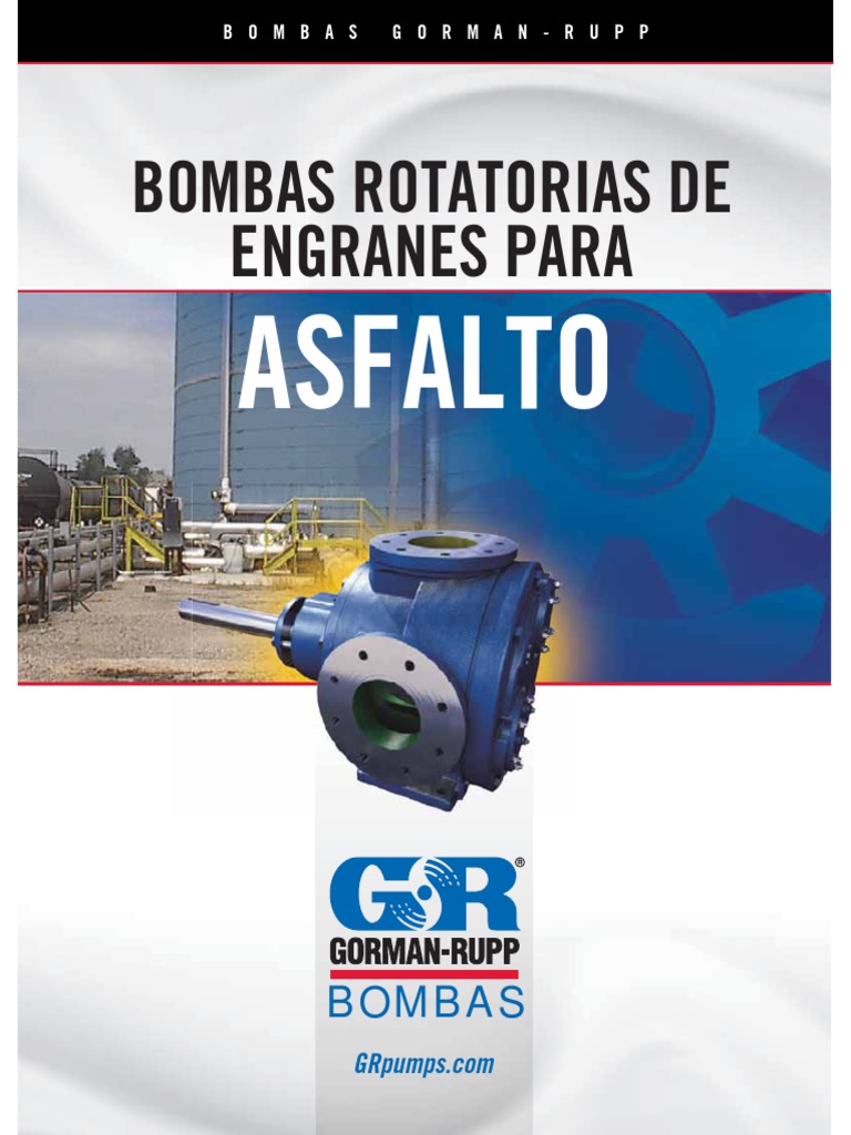 Bombas Rotatorias de Engranes para Asfalto GR1 | PDF
